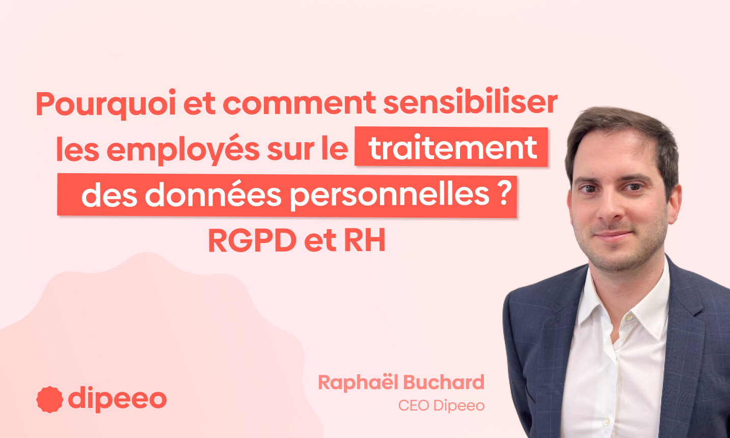RH : Sensibiliser vos employés au RGPD - Dipeeo
